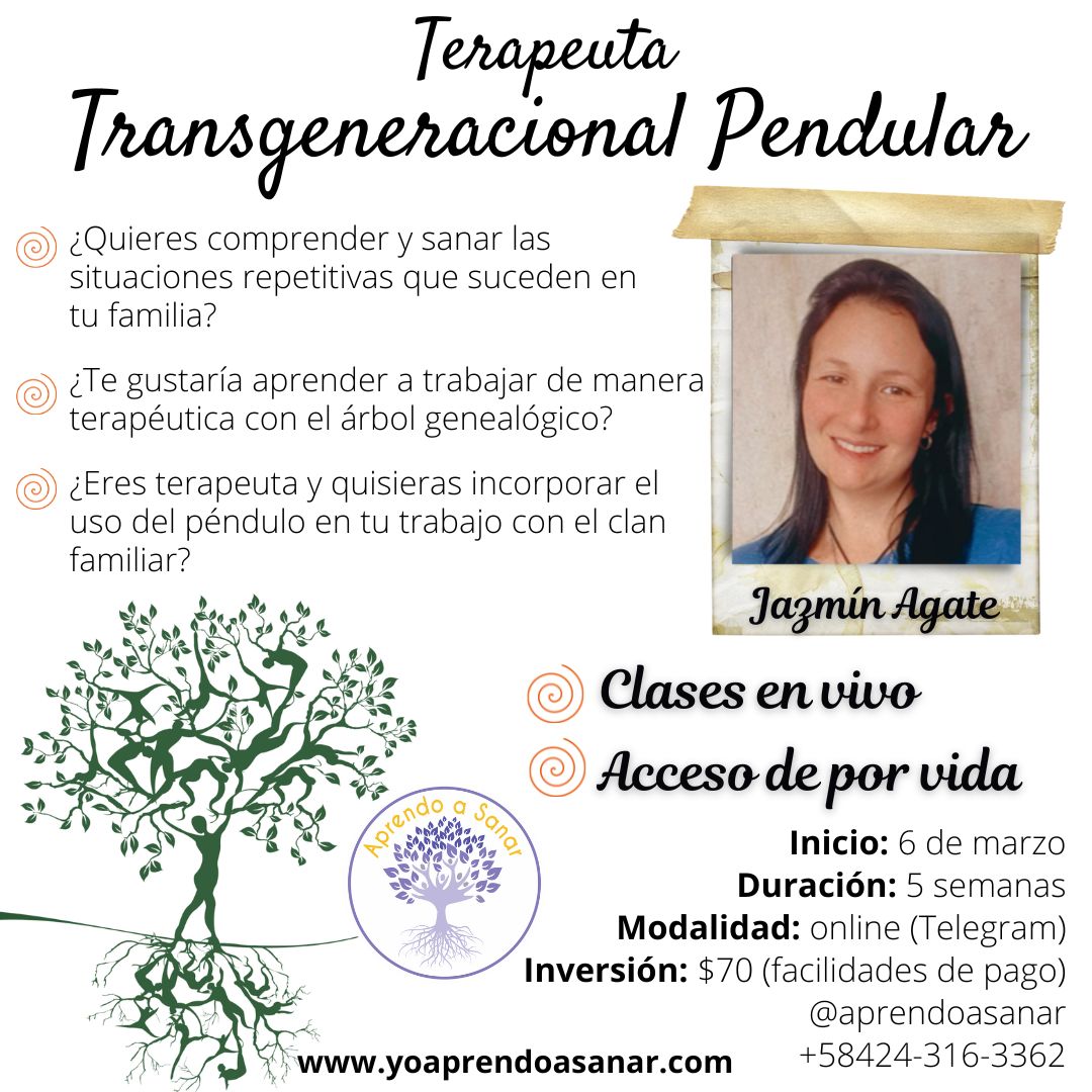 Terapeuta Transgeneracional Pendular Grupo 16 | Aprendo a Sanar